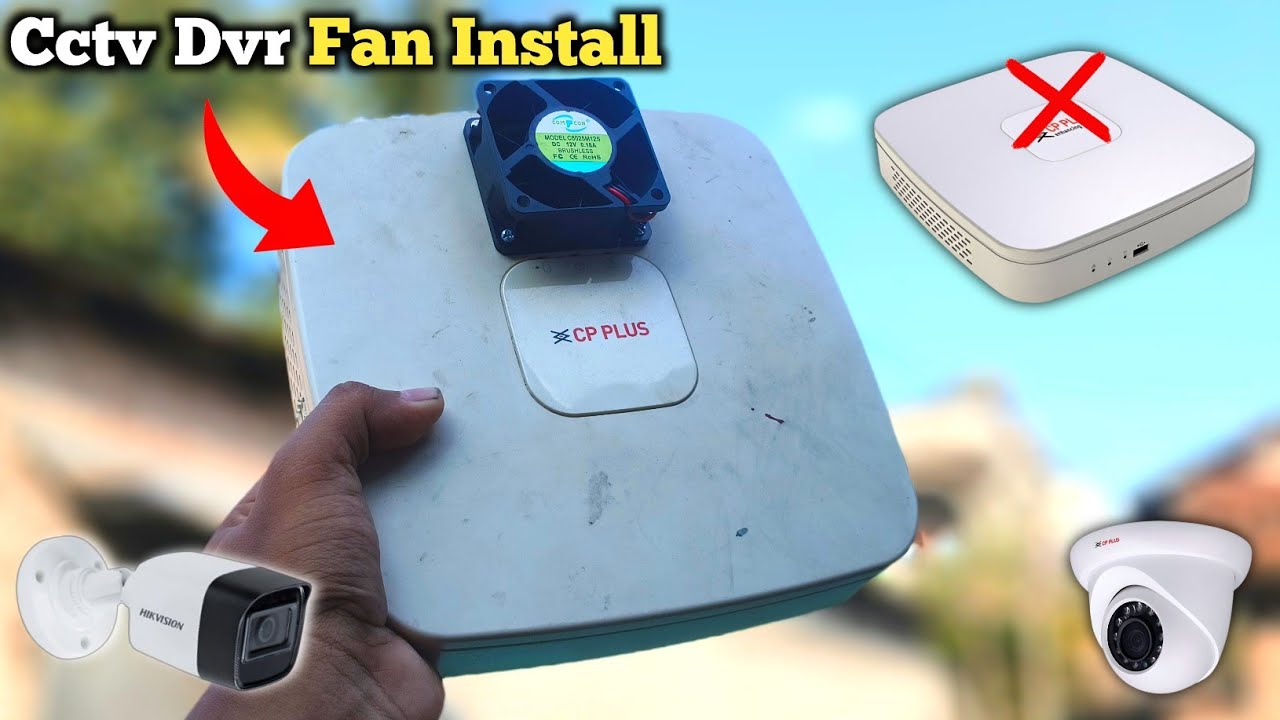 CCTV DVR fan install ll DVR machine par fan lagana ll DVR overheating ...