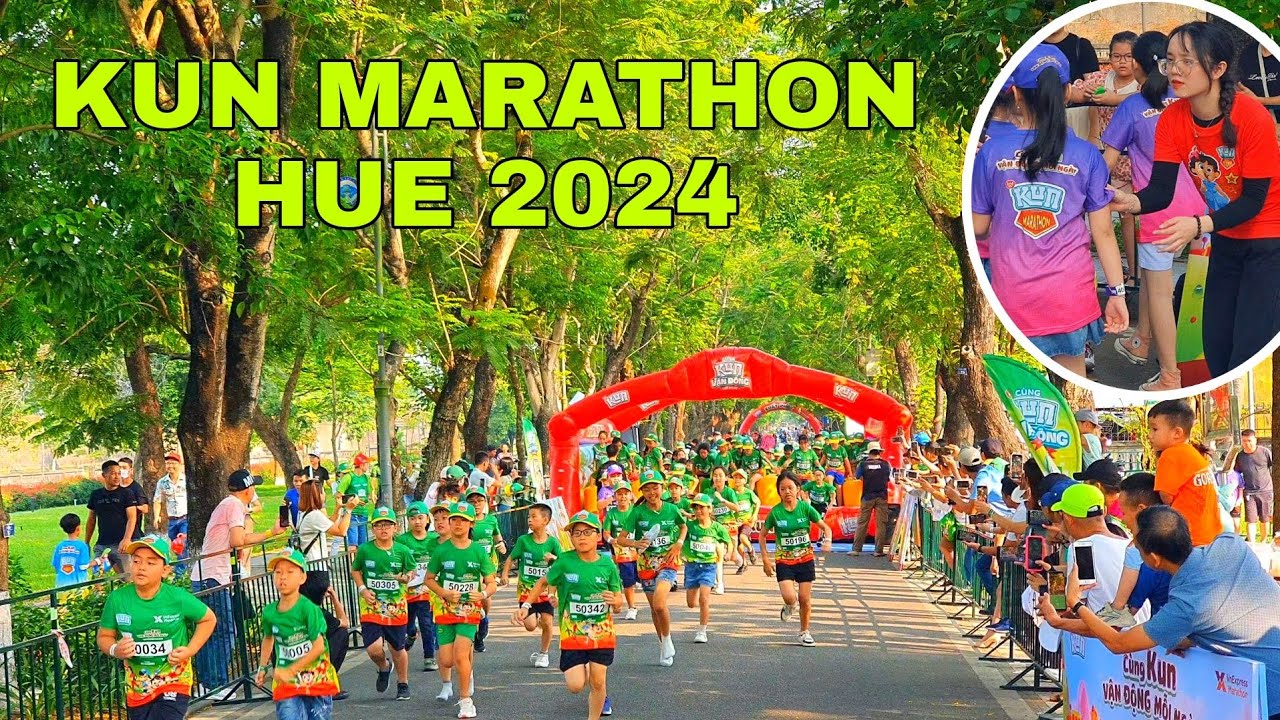 Kun Marathon Huế 2024 - Kinh Thành Huế Cuối Tuần - YouTube
