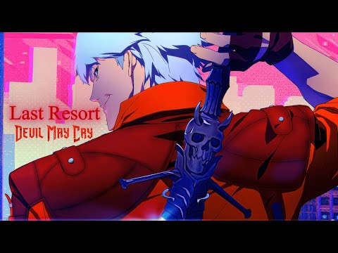 Papa Roach I Last Resort Extended 1 Hour I Devil May Cry