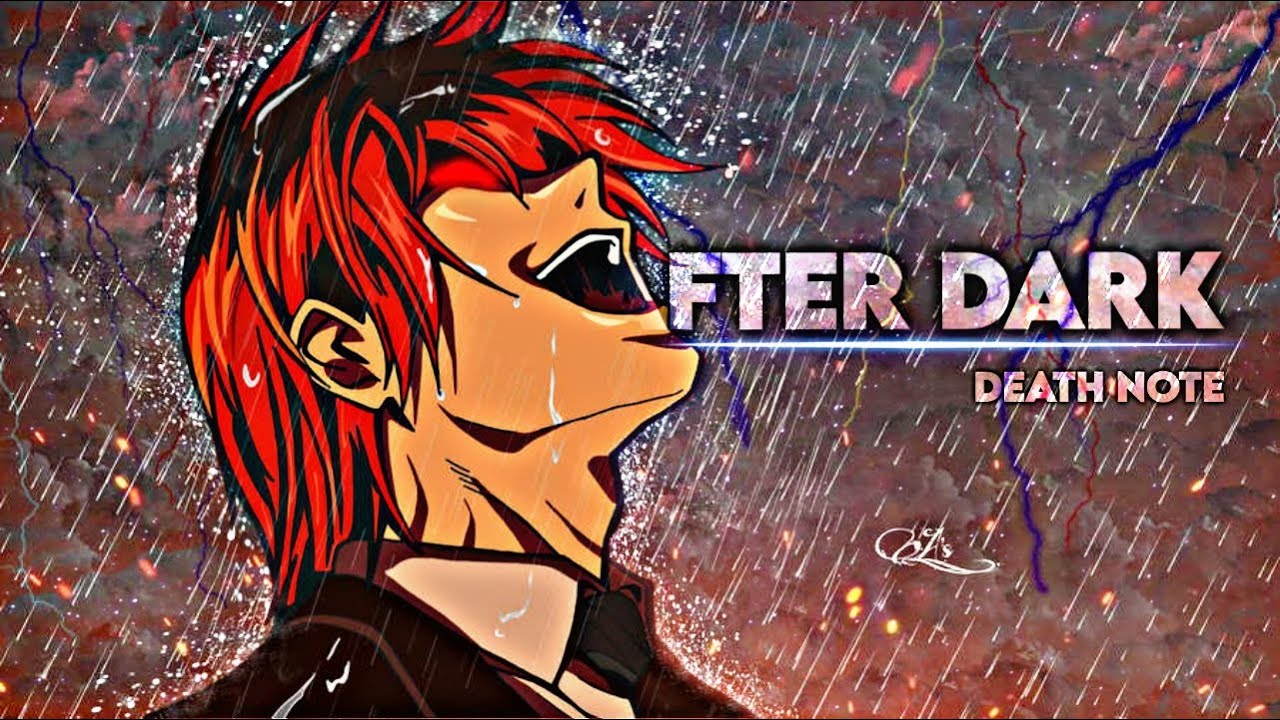Death Note - After Dark | Edit/Amv - YouTube