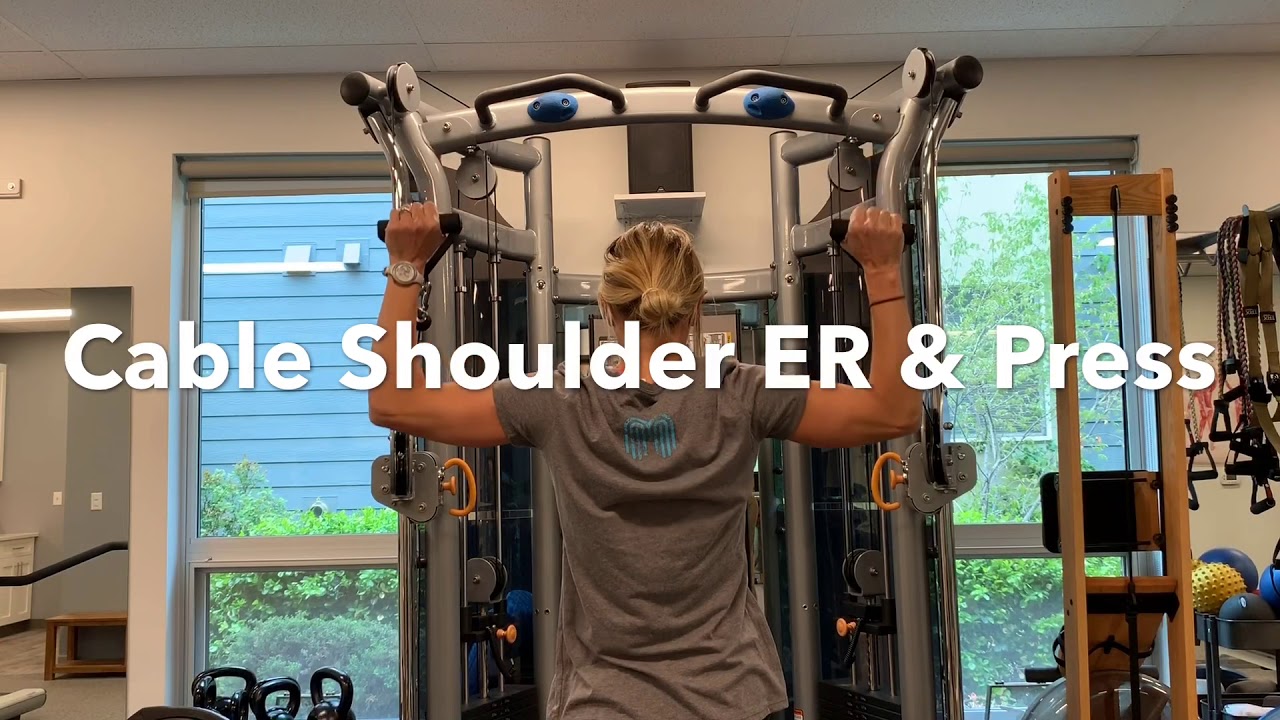 Cable Shoulder ER & Press - YouTube