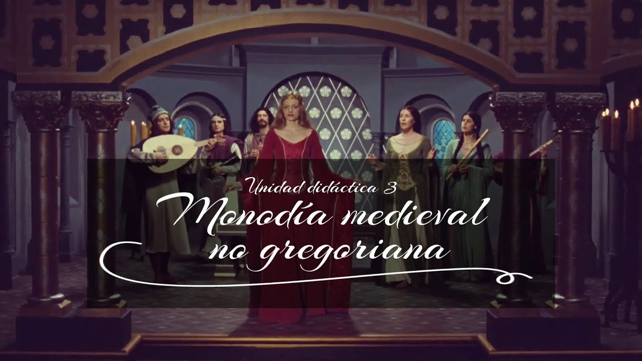 Unidad didáctica 4 - Música monódica profana en la Edad Media. Música ...