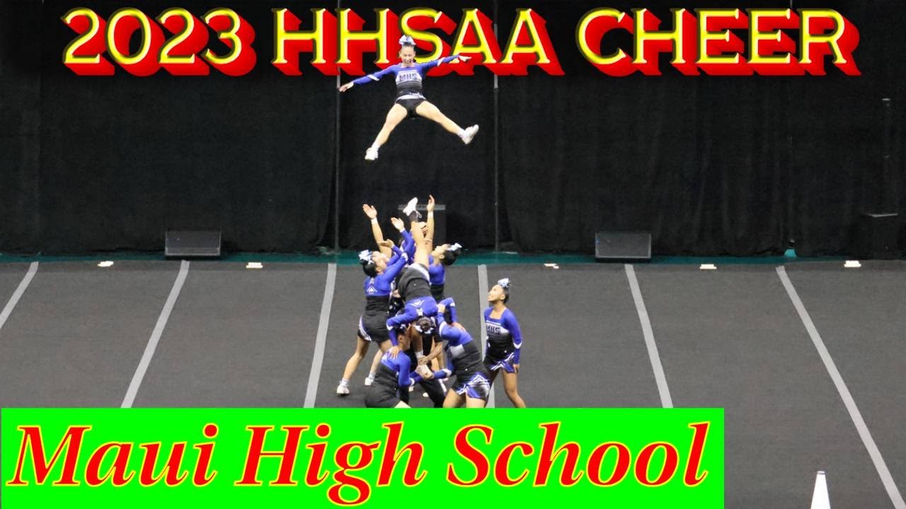 2023 HHSAA Cheer Comp - Maui High School - YouTube