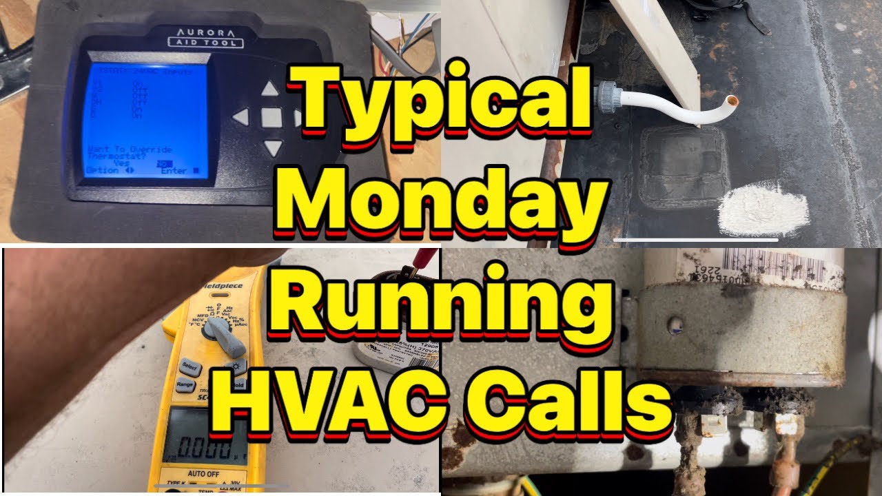 Typical Monday Running HVAC Calls! - YouTube