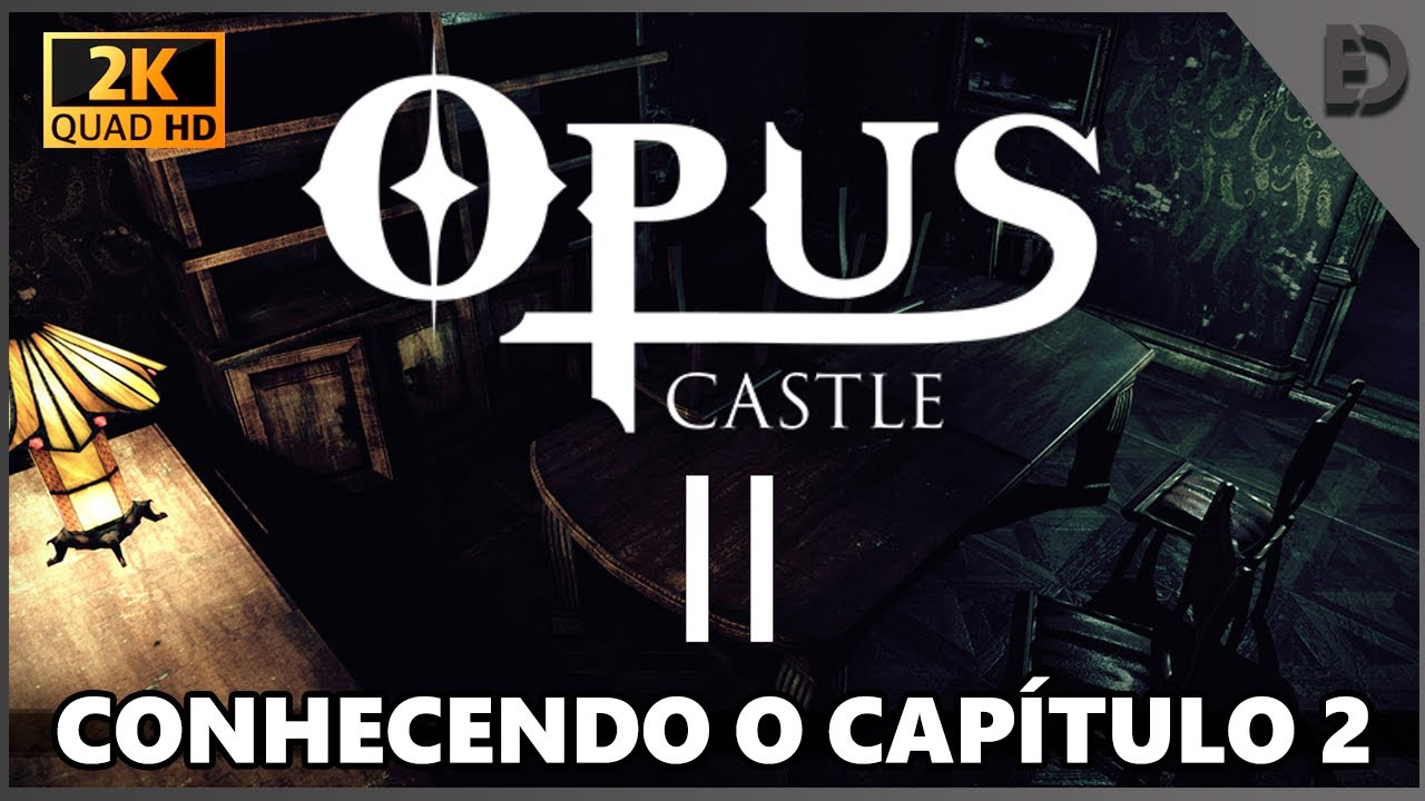 OPUS CASTLE | GAMEPLAY DO CAPÍTULO 2 EM PT-BR (XSX) - YouTube