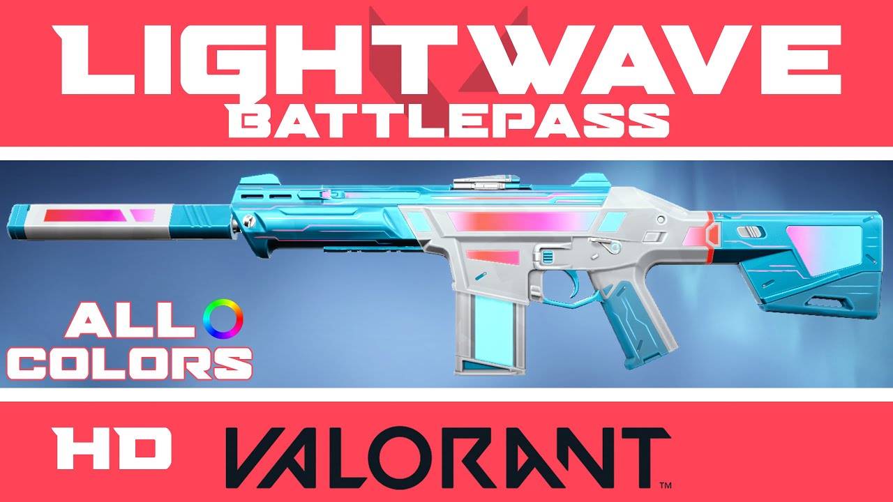 LIGHTWAVE VALORANT SKINS (ALL COLORS) | Ep 2: Act 3 Battle Pass Skin ...
