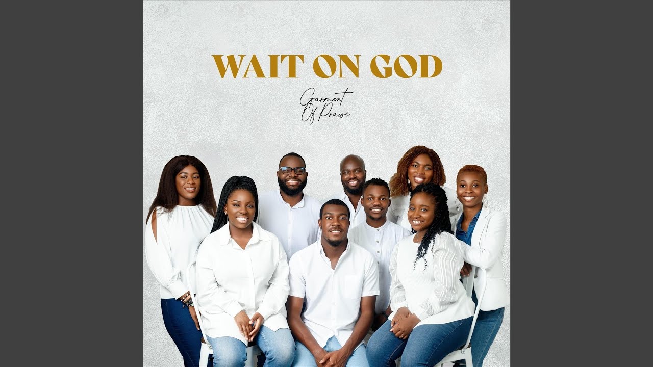 Wait on God (feat. Godwin Smart & Daisy Iyangbe) - YouTube