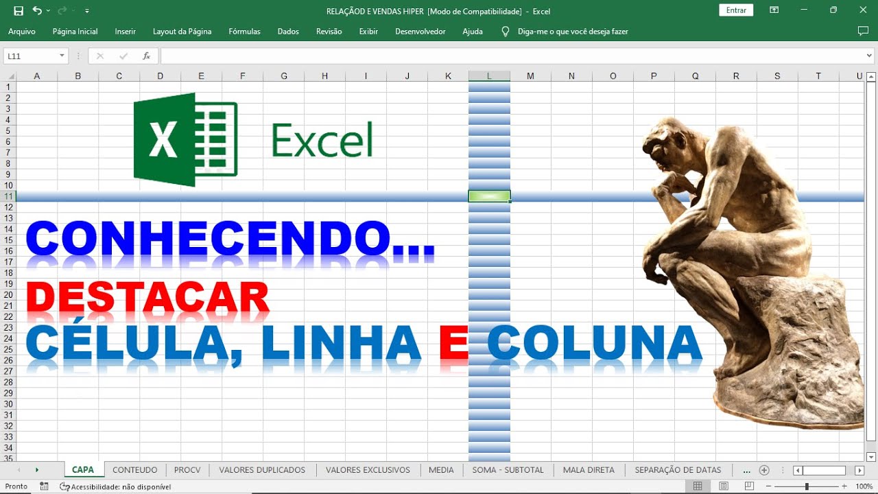 DESTACAR CÉLULA LINHA E COLUNA NO EXCEL - YouTube