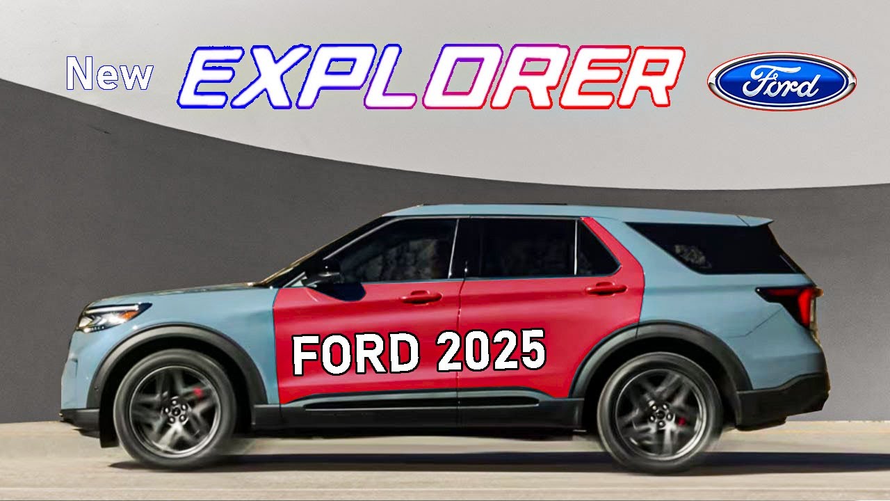 2025 Ford Explorer REVEALED! | Must-watch for car lovers! - YouTube