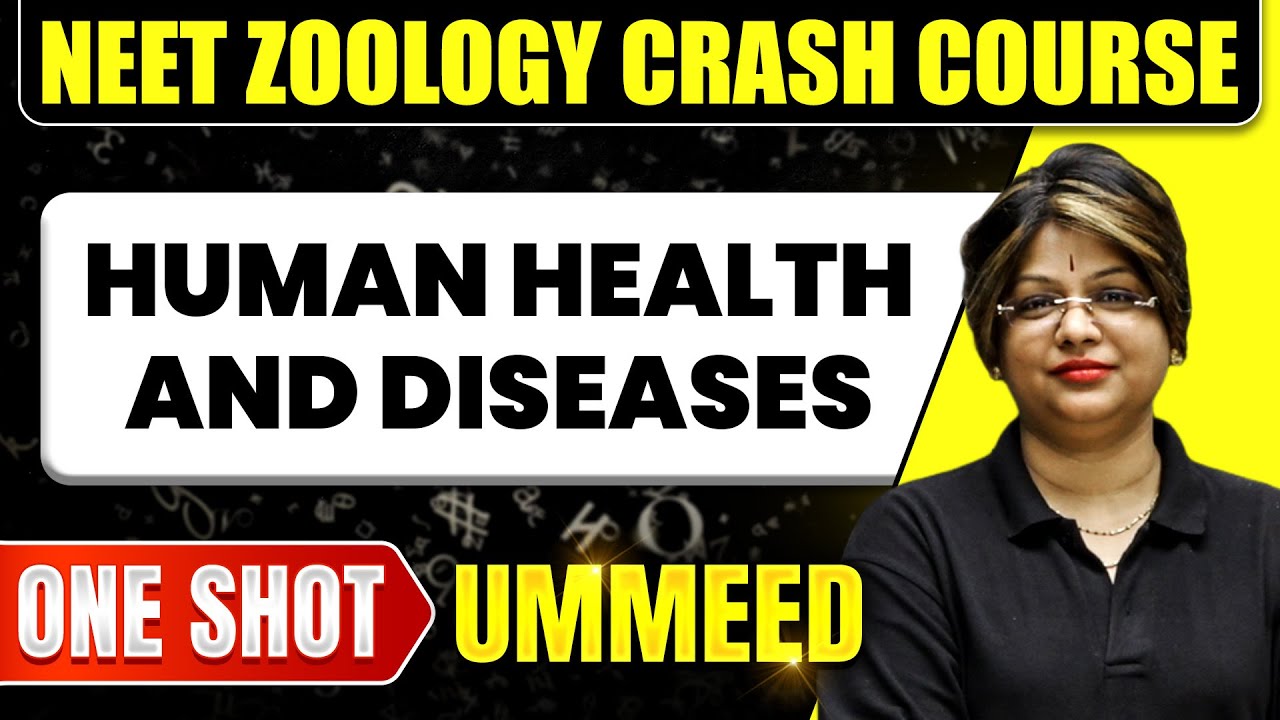 HUMAN HEALTH AND DISEASES in 1 Shot: All Concepts, Tricks & PYQs | NEET ...