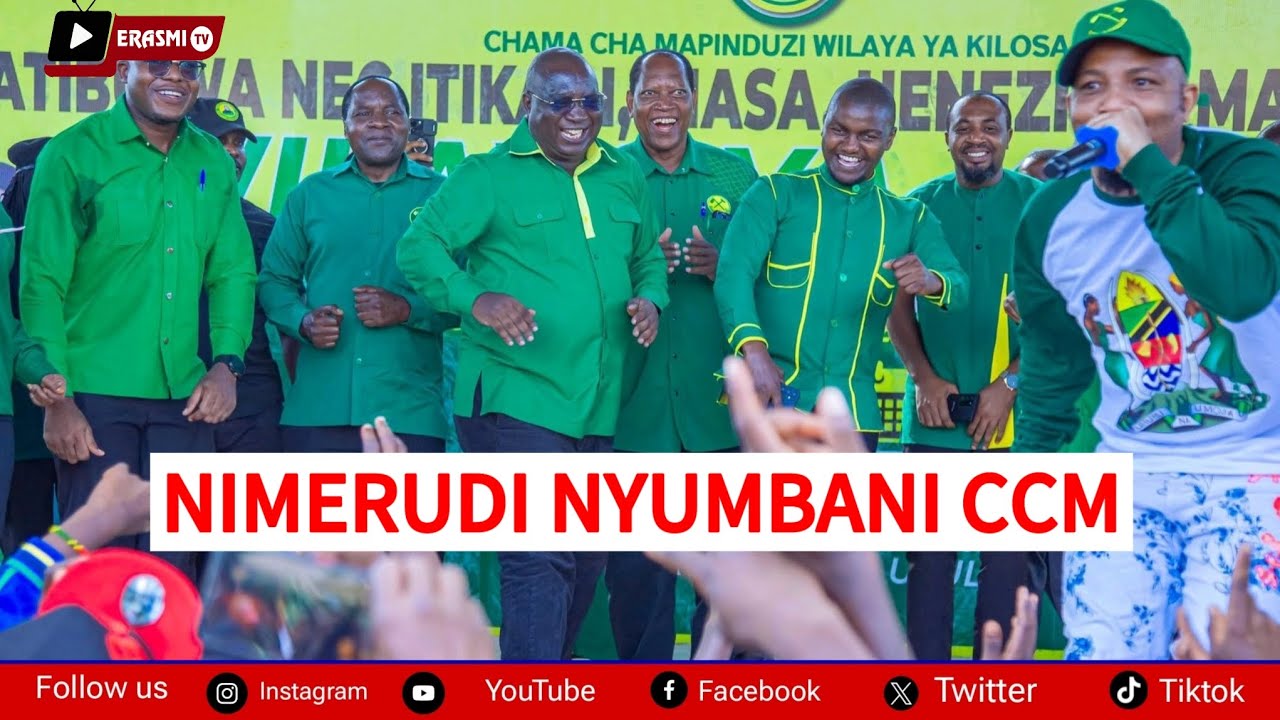 NIMERUDI NYUMBANI "CCM YAPATA USHINDI MKUBWA BAADA YA KIONGOZI WA ...
