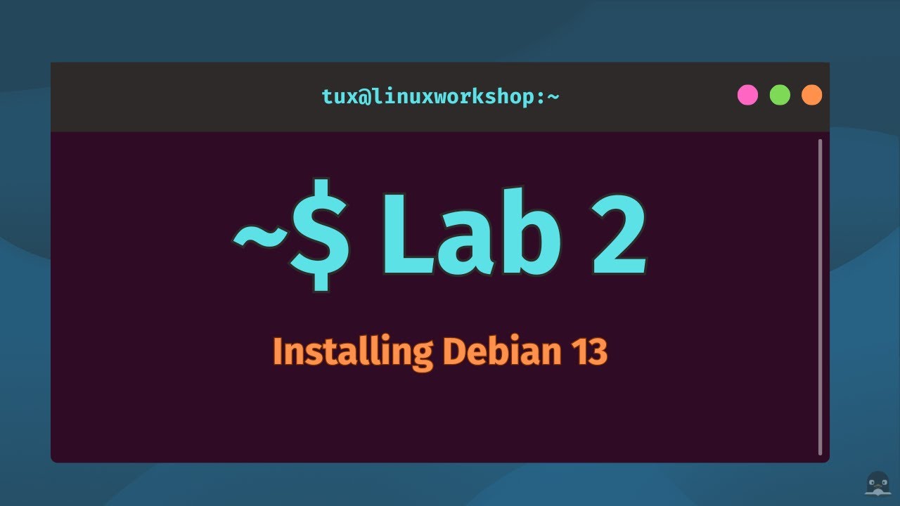 Lab 2 - Installing Debian 13 - Fall 25 - YouTube