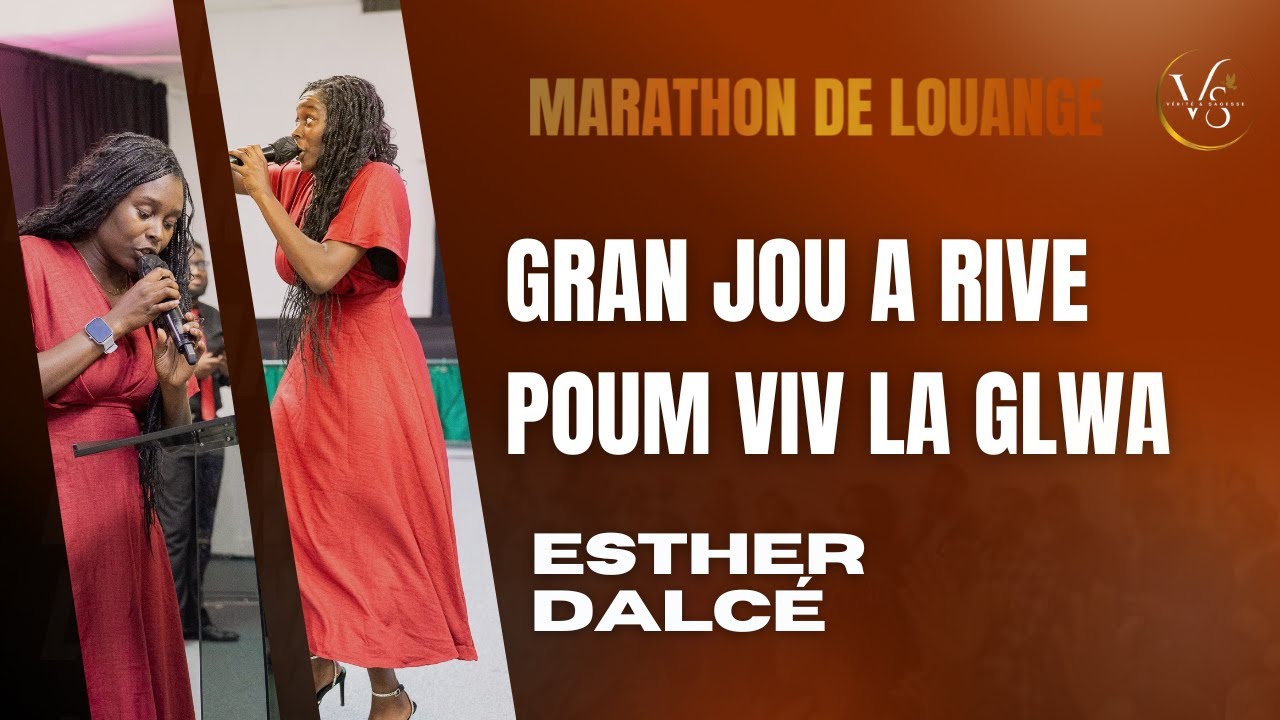 MDL | Gran jou a rive | Adoration et Louange | Esther Dalcé | Église ...