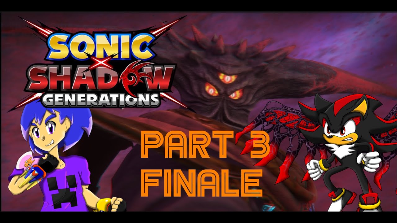Time to Show You the Real Power of a Hedgehog! Sonic X Shadow ...
