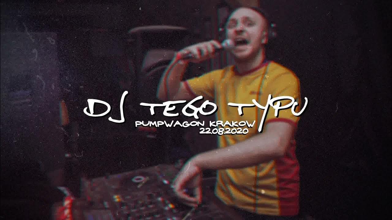 DJ Tego Typu @ Pumpwagon, Kraków 20.08.2020 - YouTube