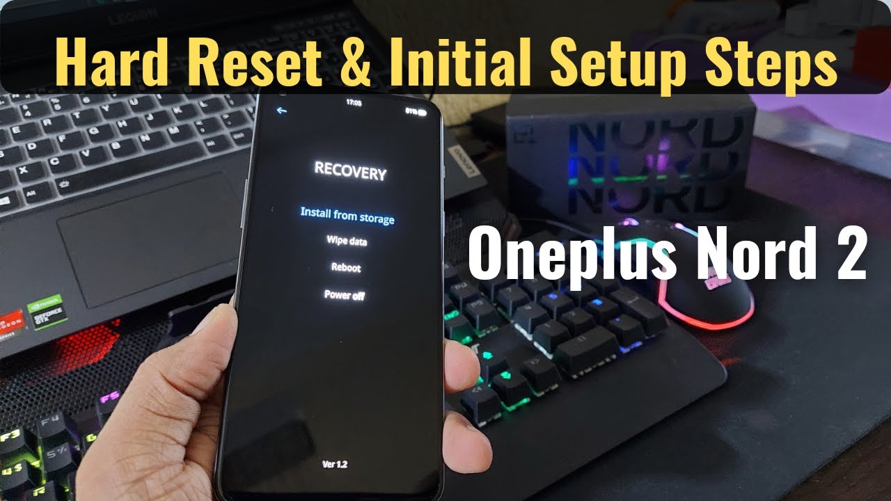 Oneplus Nord 2 Factory Reset and Hard Reset | Important Steps While ...