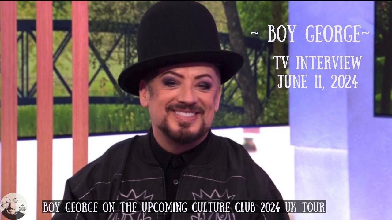 BOY GEORGE ON THE UPCOMING CULTURE CLUB 2024 ARENA TOUR | TV INTERVIEW ...
