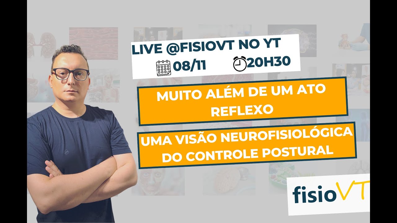 Muito além de um ato reflexo: uma visão neurofisiológica do controle postural - YouTube
