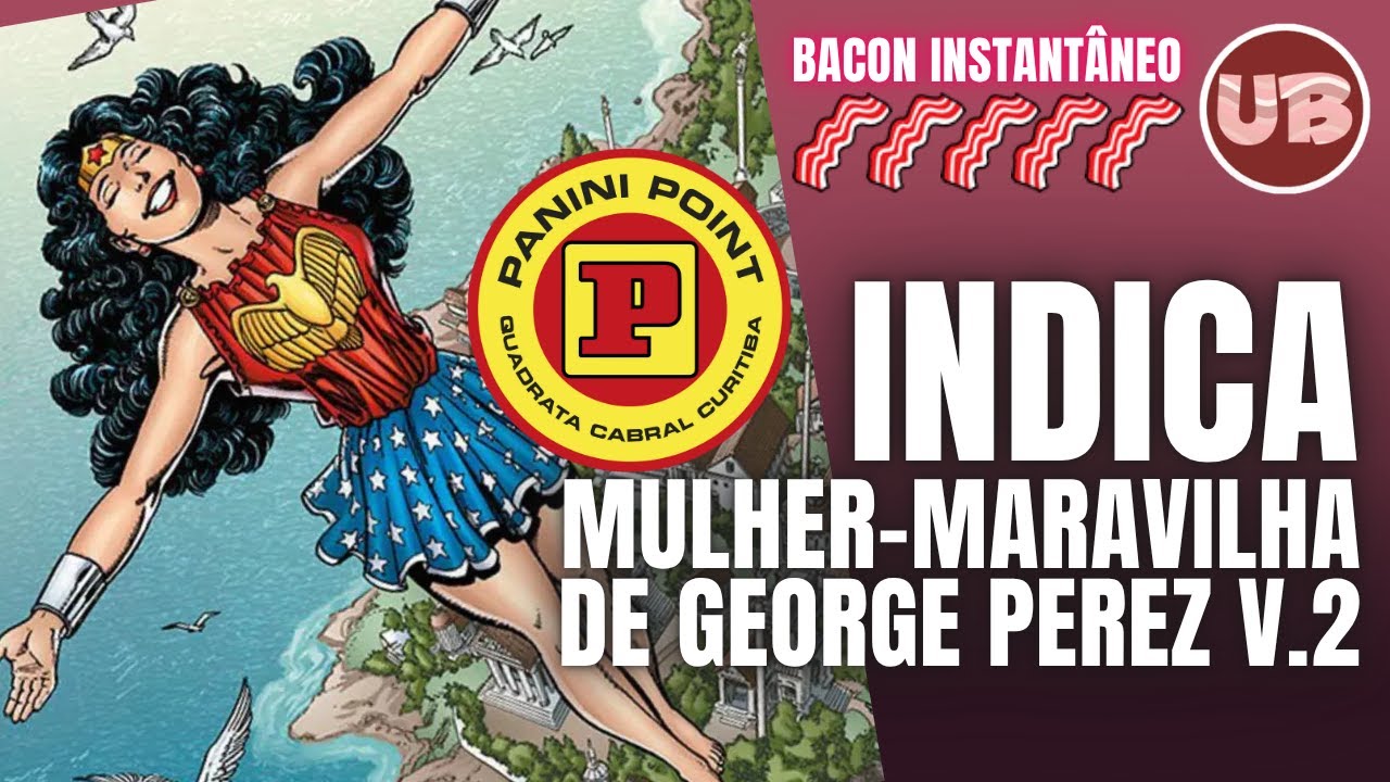 Panini Point Quadrata Cabral indica: Mulher-Maravilha de George Perez - Omnibus - vol.2 - DC ...