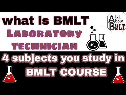What is BMLT || WHAT IS LABORATORY TECHNICIAN || 4 subjects you are ...