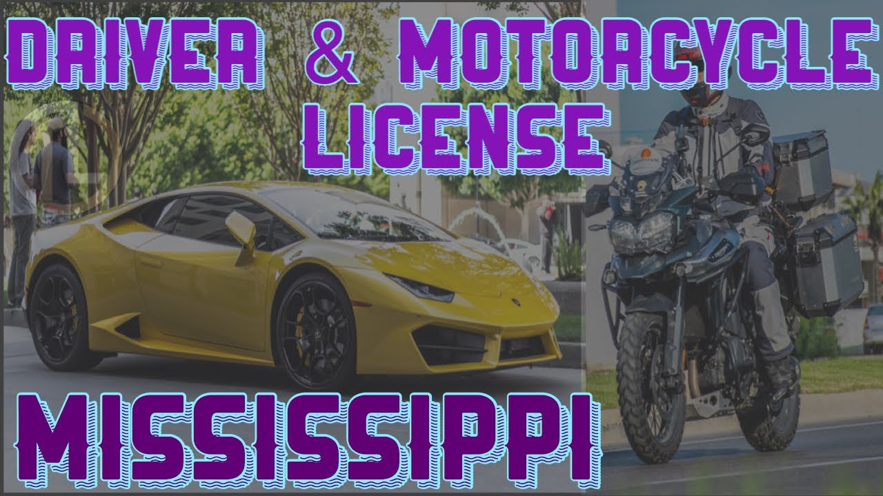 Driver license, Motorcycle license, Mississippi laws - YouTube
