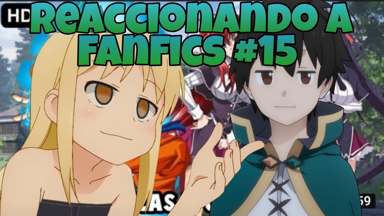 Reaccionando a FanFics con el Trio Simp #15 - YouTube