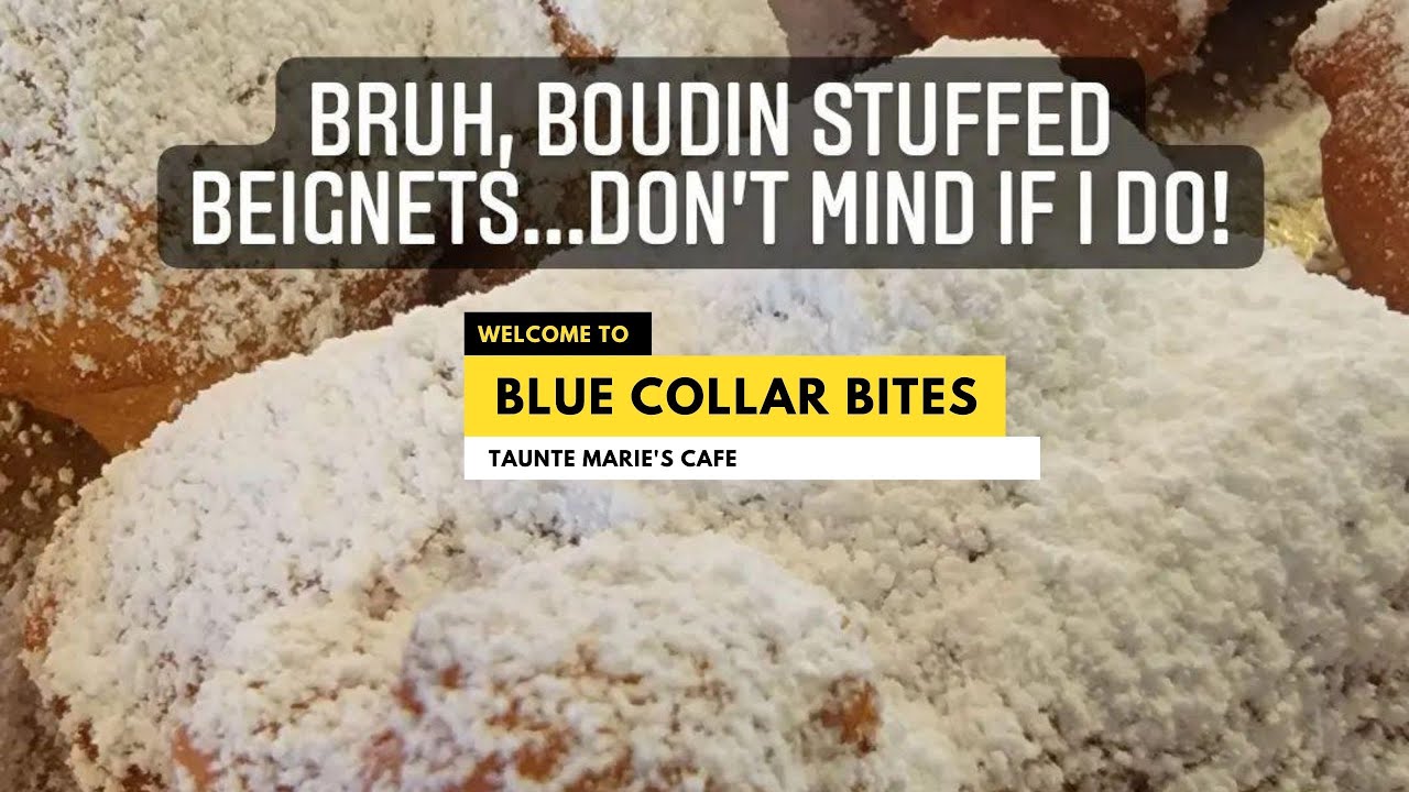 Boudin Stuffed Beignets | Taunte Marie's Cafe, Breaux Bridge, LA | Blue ...