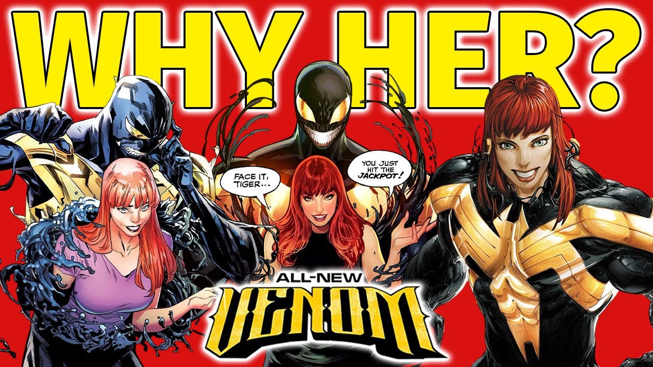 Why Is Mary Jane Venom? Is Marvel Ruining Venom Now? - YouTube