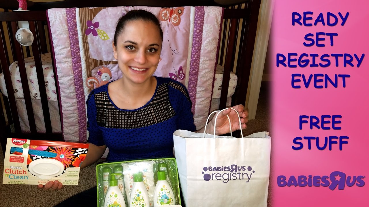 *FREE STUFF* Babies R Us Registry Event - YouTube