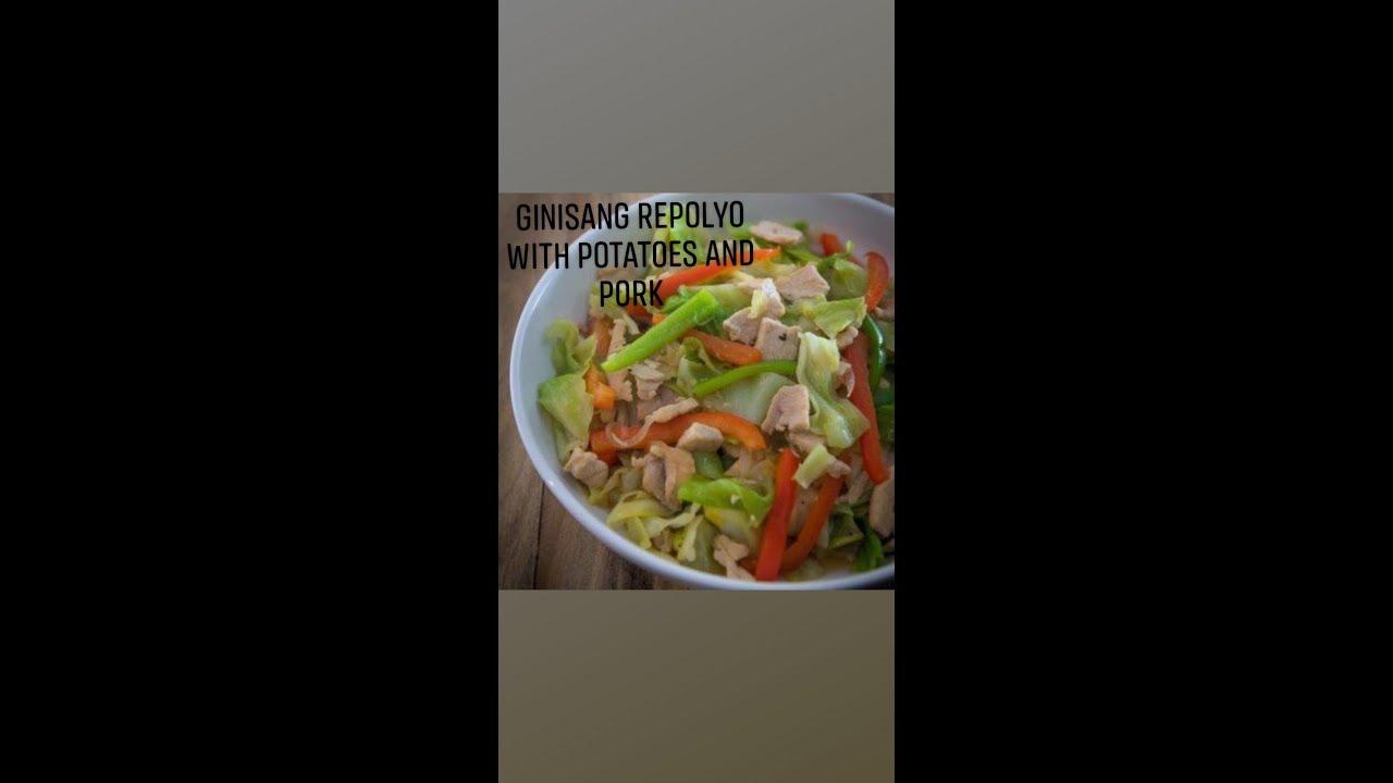 Ginisang Repolyo with Potatoes and Pork - YouTube