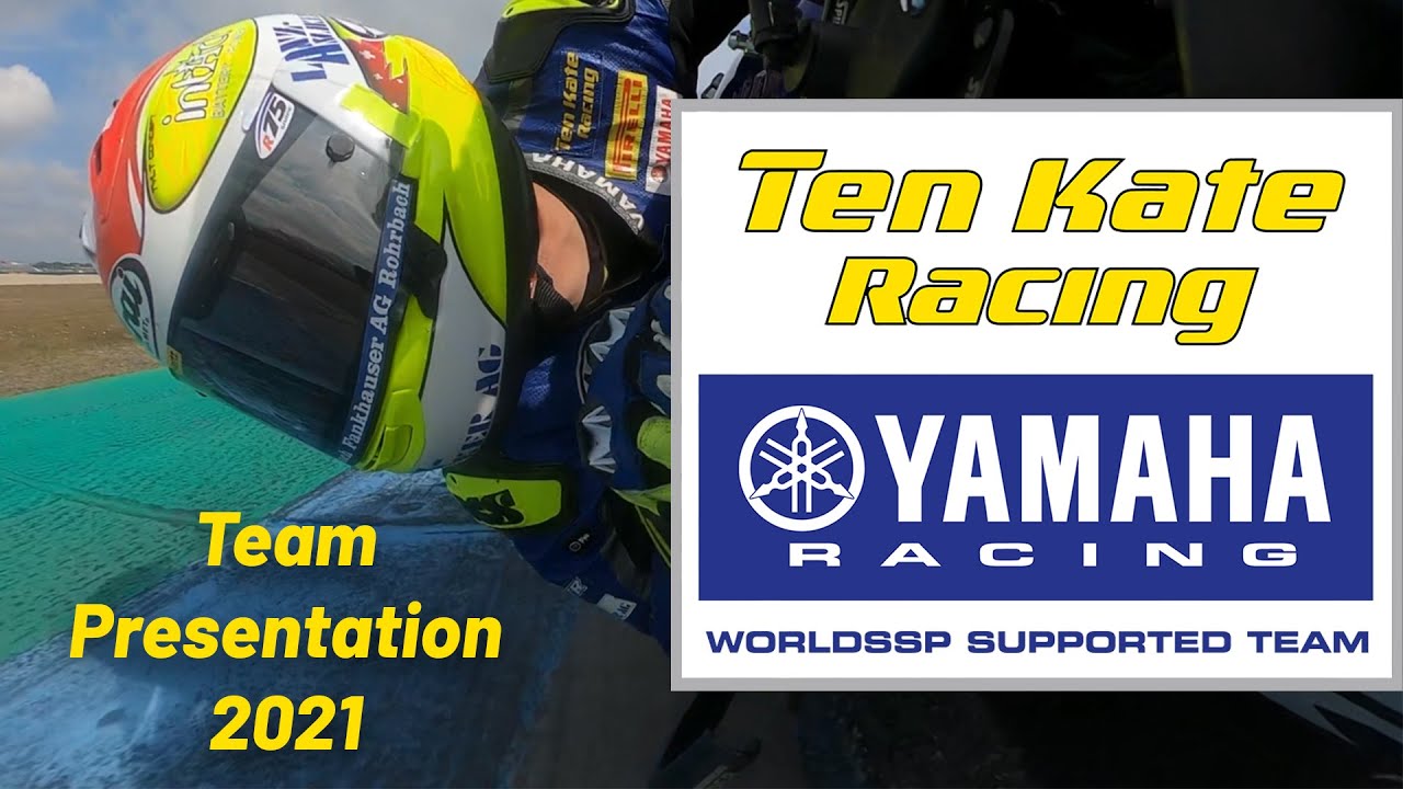 Ten Kate Racing Yamaha 2021 Team Presentation | Ten Kate Racing ...