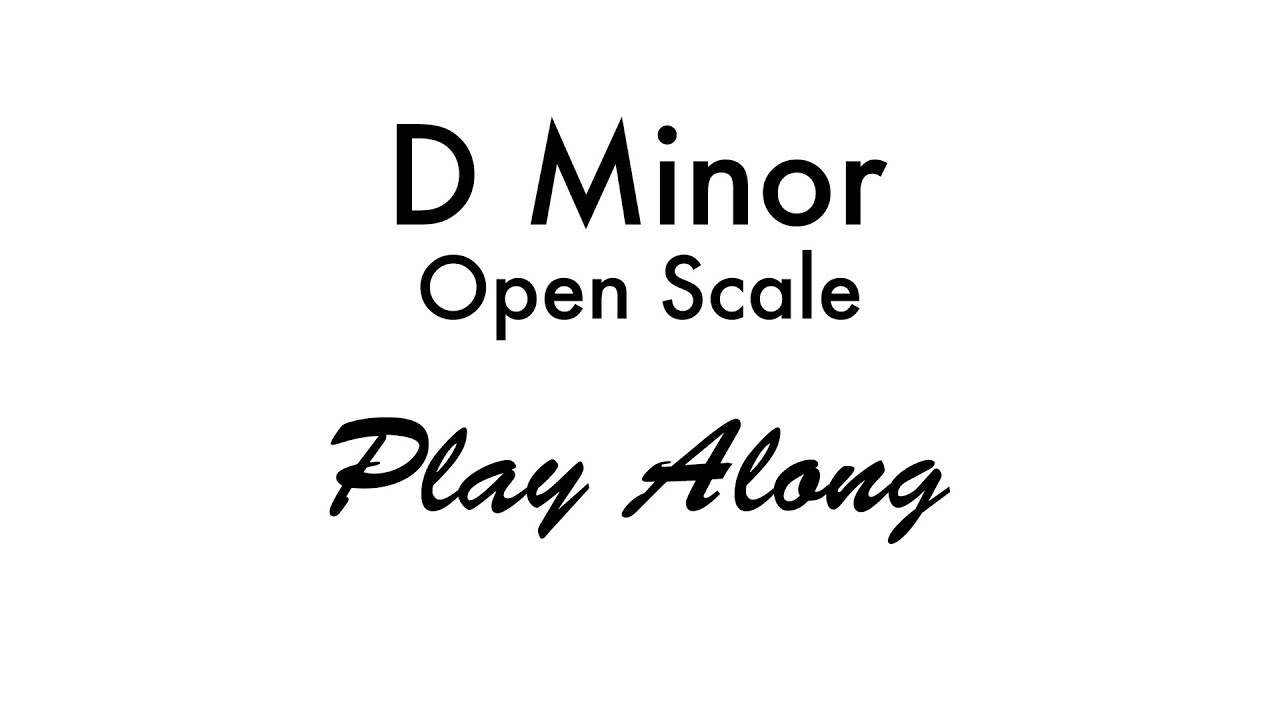 Dm Open Scale - YouTube
