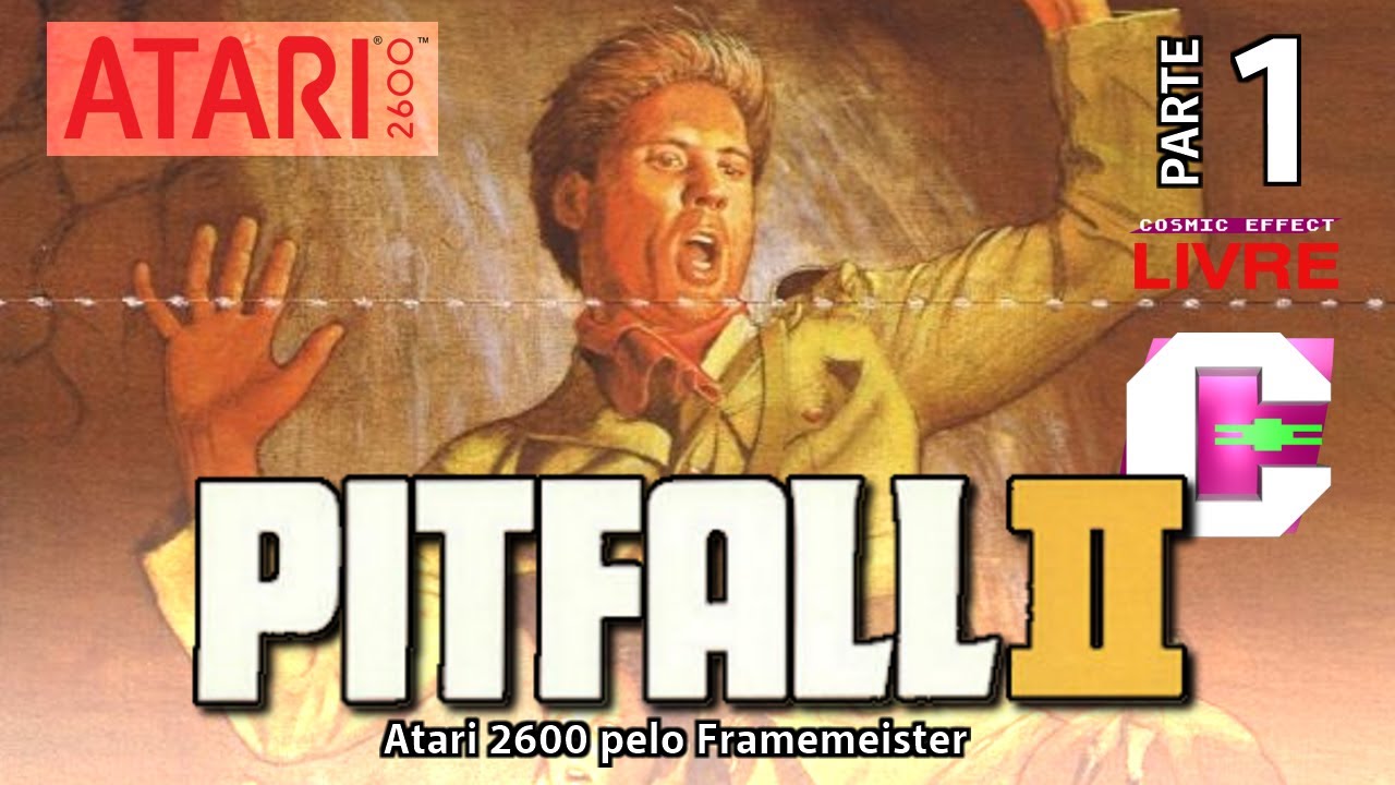 Pitfall II (Atari 2600, Console Real) Parte 1 | CFX Livre - YouTube