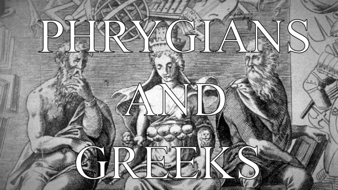 The Phrygians and Greeks [Lecture] - YouTube