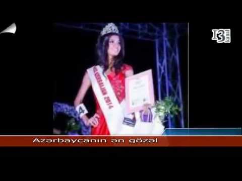 Azərbaycanın ən gözəl qızı seçildi