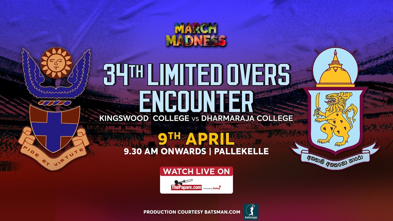 Kingswood College vs Dharmaraja College - 34th Limited Overs Encounter ...