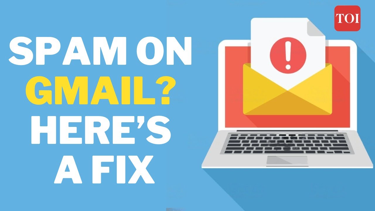 Riddled with spam & unwanted messages on Gmail, here’s how to you can ...