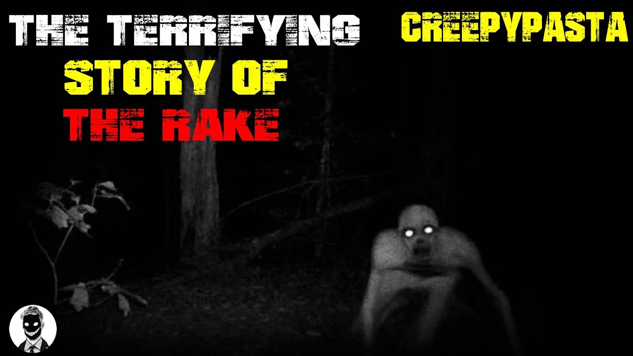 The Terrifying Story Of The Rake "Creepypasta" - YouTube
