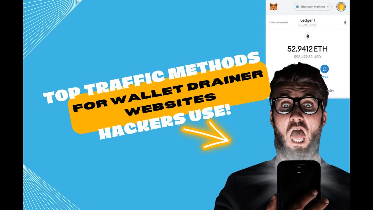 "2023 Crypto Wallet Drainer: Top Traffic Methods to Drain Ethereum ...