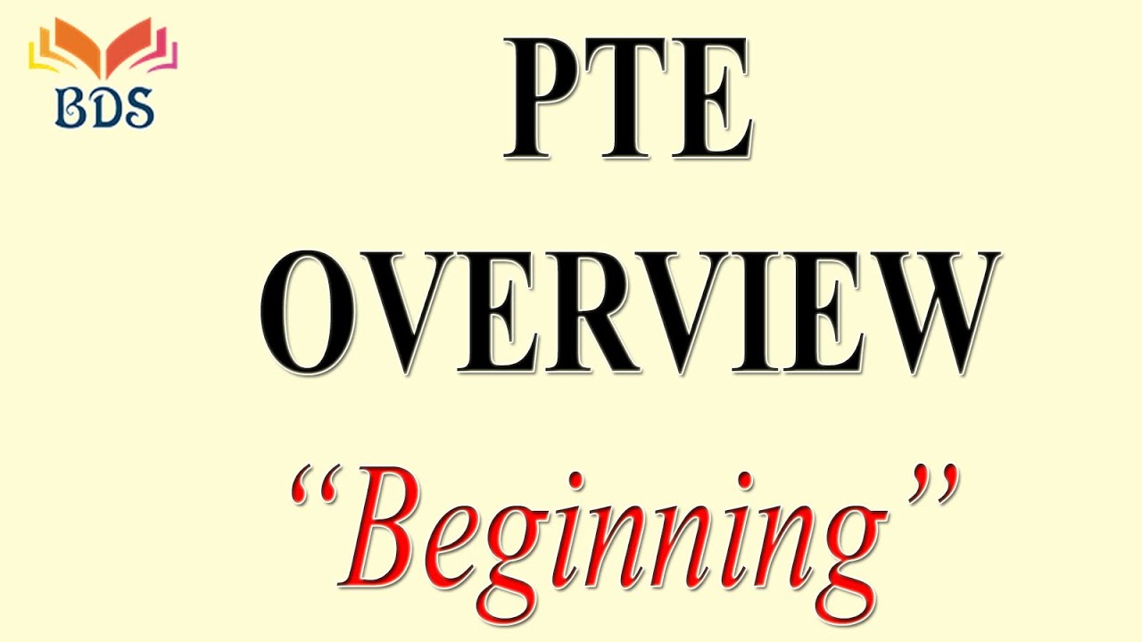 Overview of PTE | Beginning of Course by Sonia - YouTube