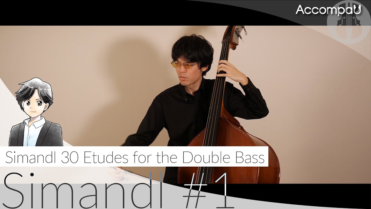 Simandl 30 Etudes for the Double Bass #1 【Recital Version】 - YouTube