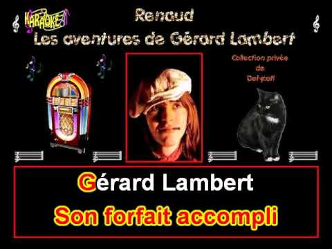 Renaud Les aventures de Gérard Lambert - YouTube