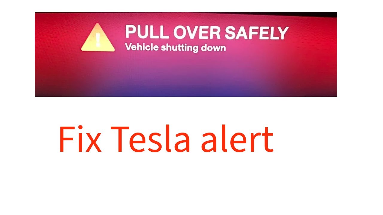 How to fix Tesla "Pull over safely Vehicle shutting down" - YouTube