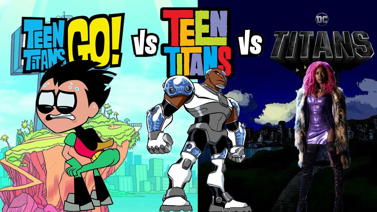 Teen Titans Go! vs. Teen Titans vs. Titans - YouTube