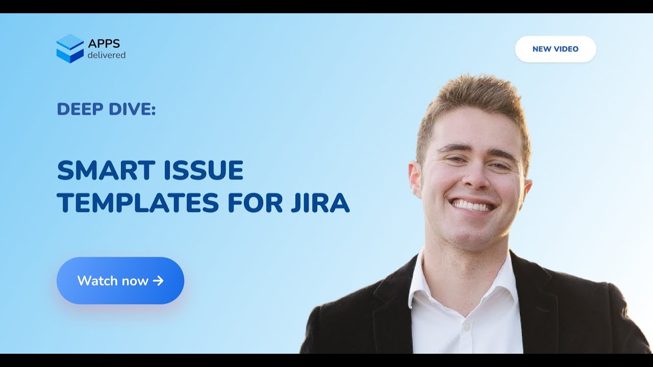 Issue Templates for Jira Deep Dive - YouTube
