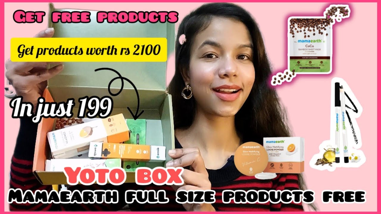Yoto box loot offer 🔥// mamaearth full size *free products review* yoto ...