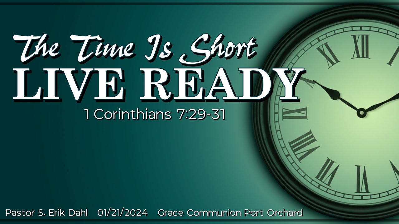 The Time Is Short LIVE READY - YouTube