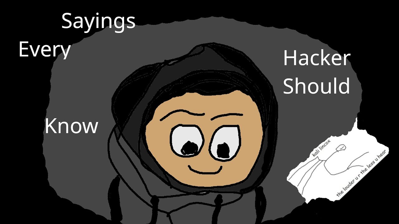 Sayings Every Hacker Should Know - YouTube