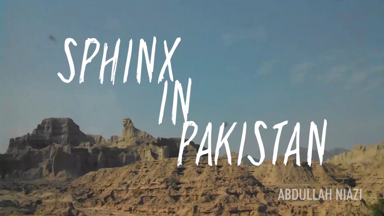 The Great Sphinx Of Egypt In Baluchistan, Pakistan - Kund Malir (look ...