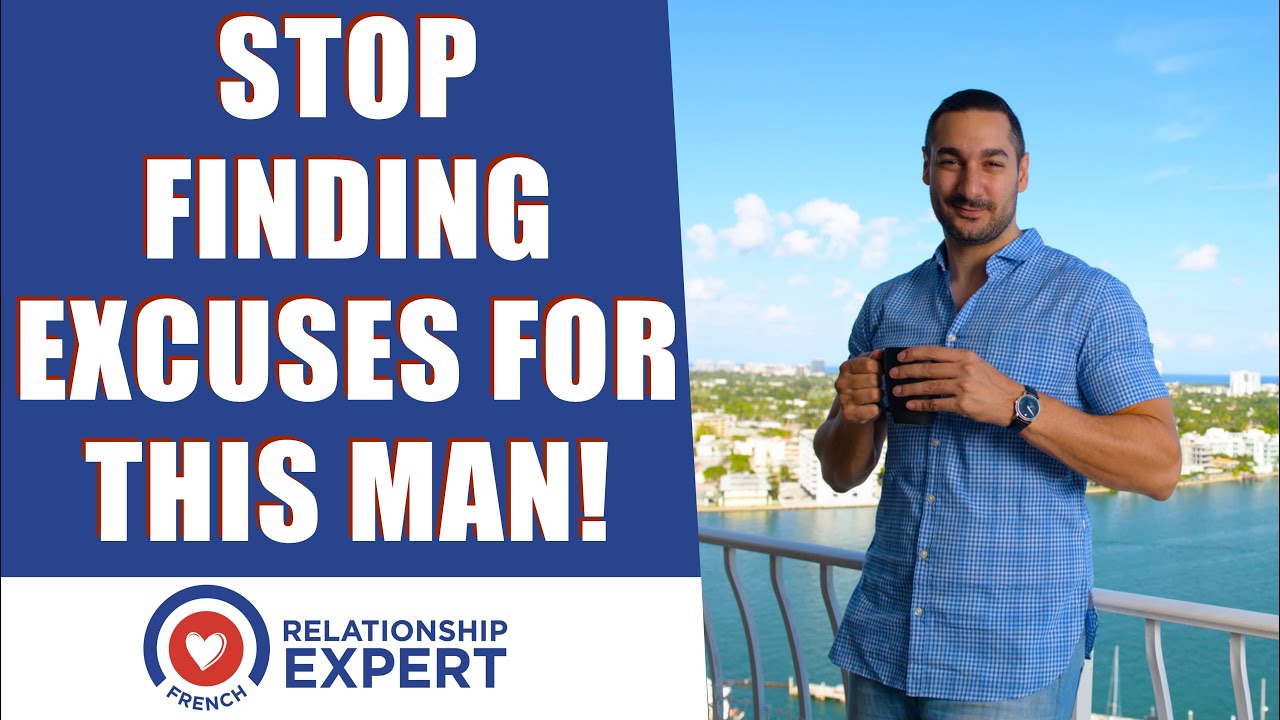Stop making excuses for a man: Here's the trick! - YouTube
